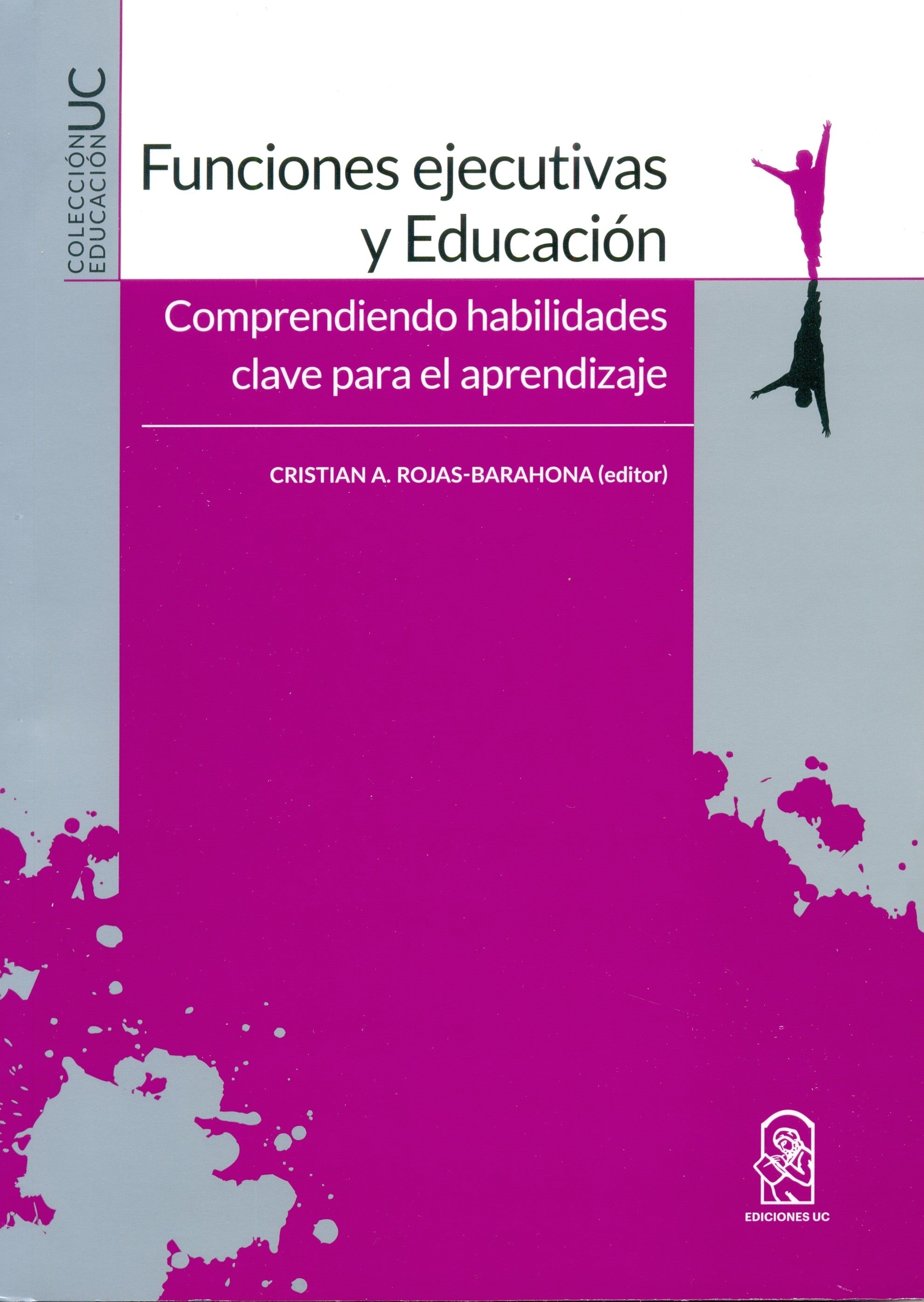 aticolibros.cl:Funciones Ejecutivas Y Educacion. Comprendiendo ...