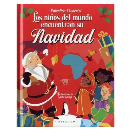 aticolibros.cl:LOS NIÑOS DEL MUNDO ENCUENTRAN SU NAVIDAD:'9788417127756 ...