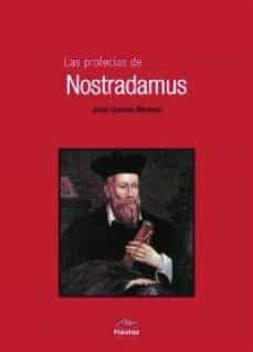 aticolibros.cl:LAS PROFECIAS DE NOSTRADAMUS:'9788495311498 – Atico Libros