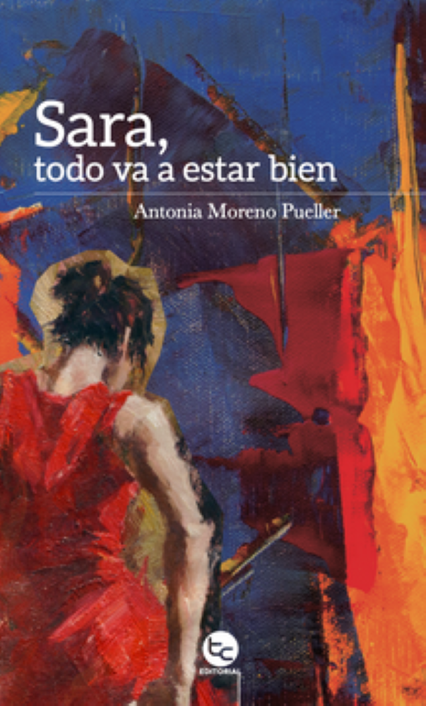 aticolibros.cl:SARA, TODO VA ESTAR BIEN:'9789564060620 – Atico Libros