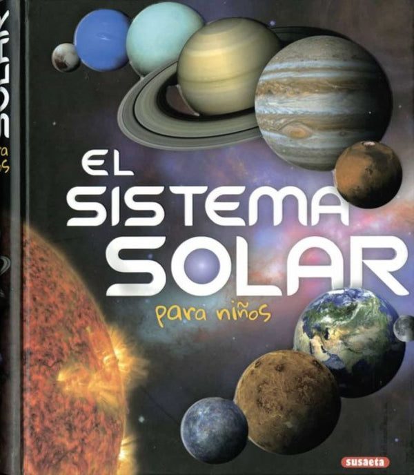 aticolibros.cl:EL SISTEMA SOLAR PARA NIÑOS:'9788467764703 – Atico Libros