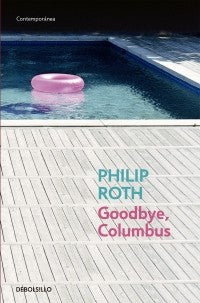 aticolibros.cl:GOODBYE COLUMBUS:'9789875668928 – Atico Libros