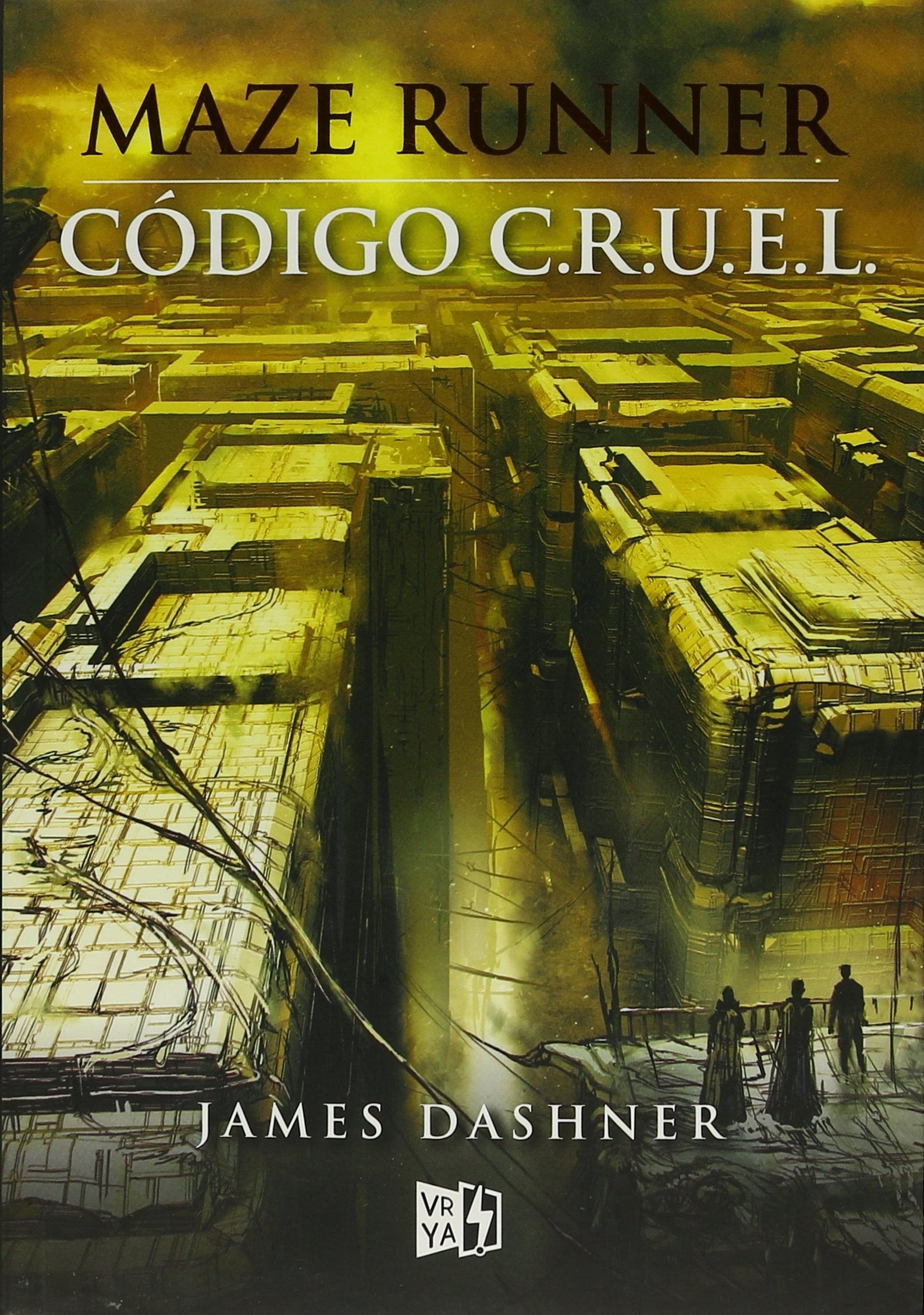 aticolibros.cl:MAZE RUNNER 6. CODIGO CRUEL:'9789877472103 – Atico Libros